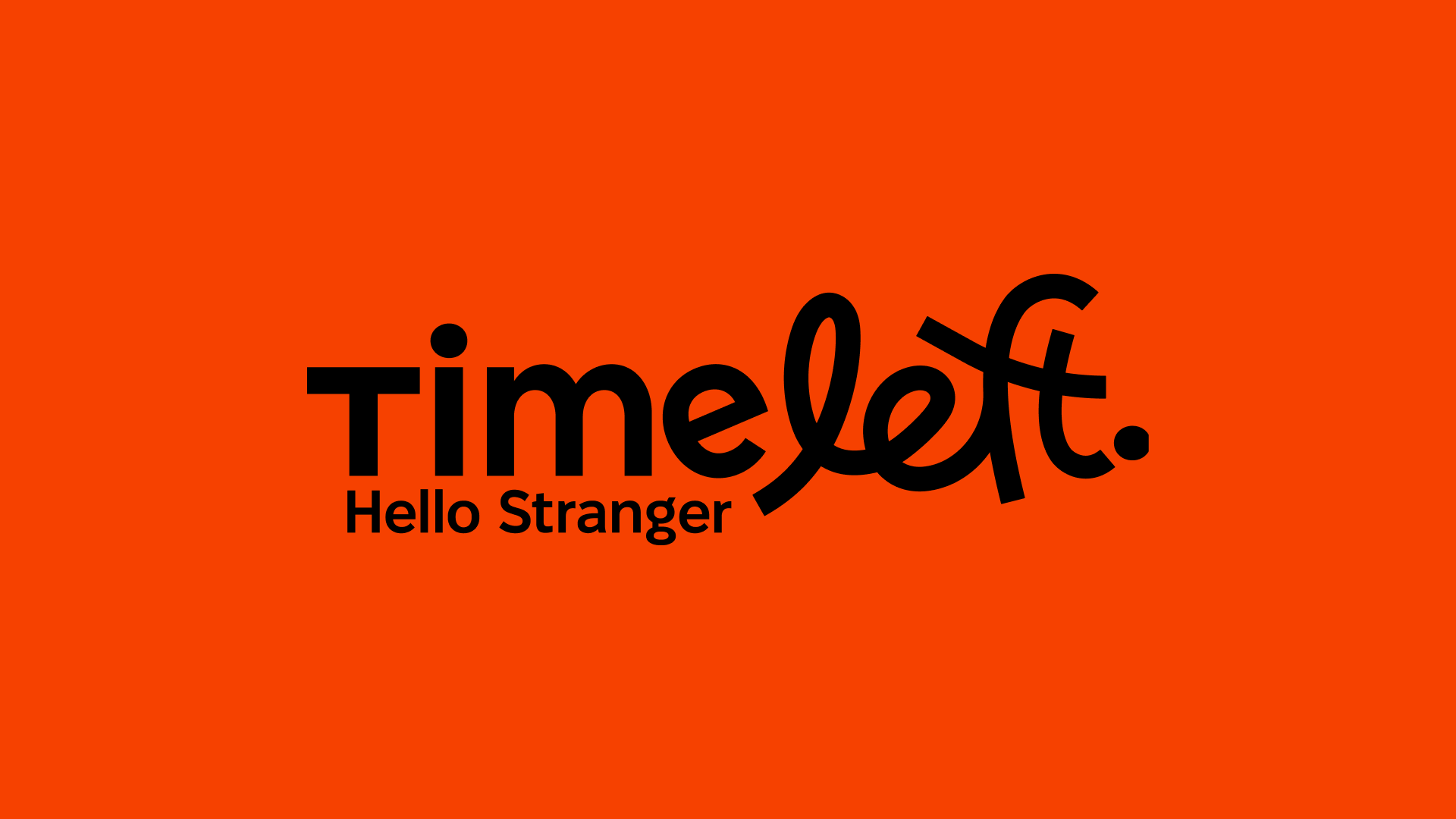 Welcome - Timeleft